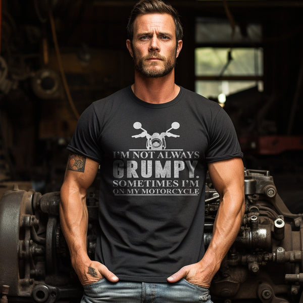Not Always Grumpy T-Shirt – steelhorse.shop